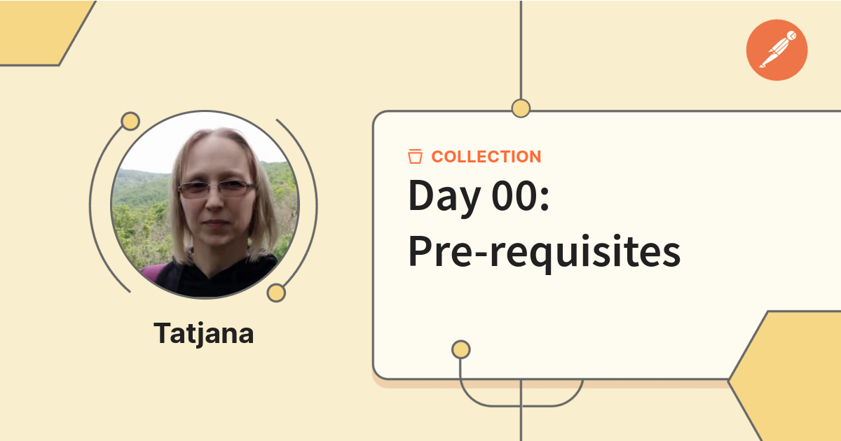 Day 00 Pre Requisites Postman Challange Qa Postman Api Network